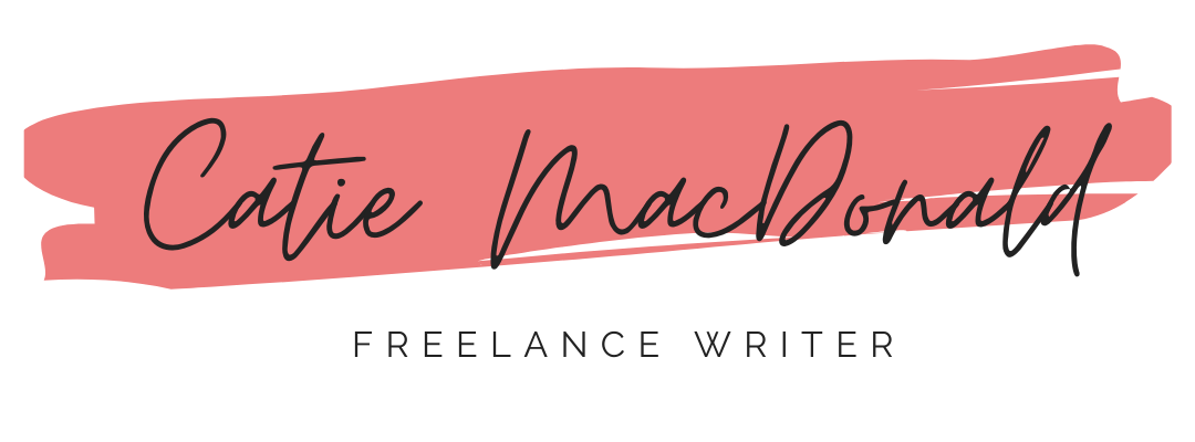 Catie MacDonald – Freelance Writer